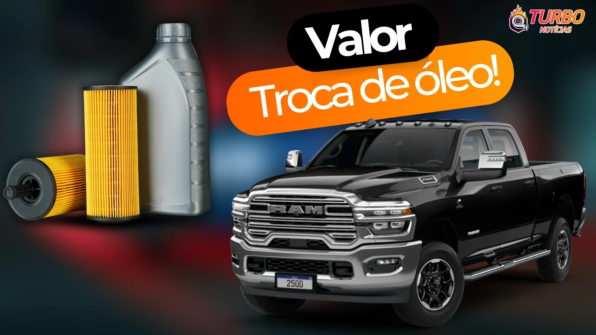 Qual o Valor da Troca de Óleo da Ram 2500 (2012-2026)? (E o Óleo Certo ...